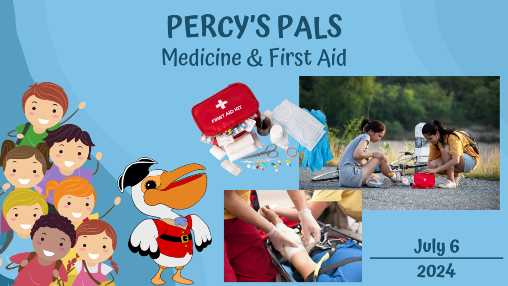 Percy’s Pals: Medicine & First Aid – Sioux City Lewis and Clark ...